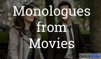Monologues from Movies - Daily Actor: Monologues, Acting Tips, Interviews, Resources