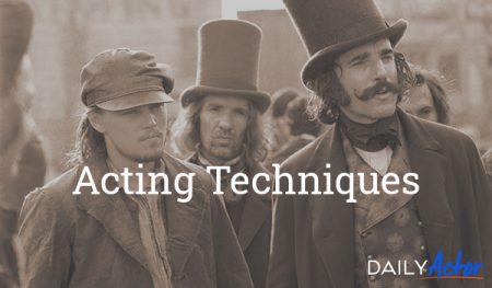 Acting Techniques - Daily Actor: Monologues, Acting Tips, Interviews ...